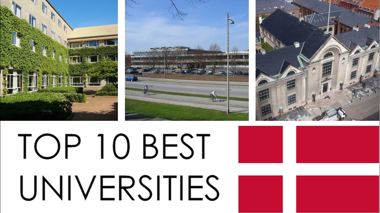 TOP 10 BEST UNIVERSITIES IN DENMARK / TOP 10 BEDSTE UNIVERSITETER I ...