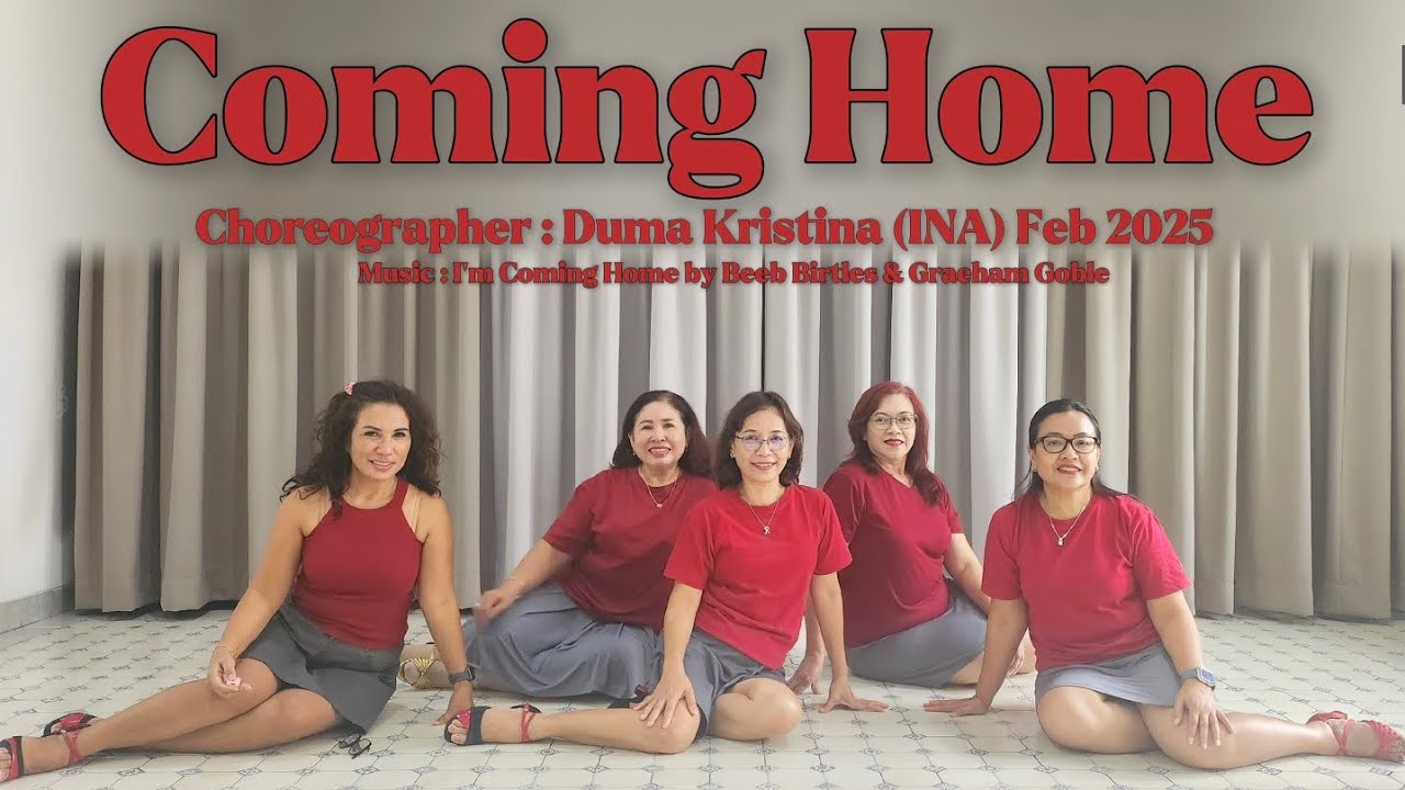 COMING HOME - Line Dance ( Duma Kristina, INA) Feb 2025. - YouTube