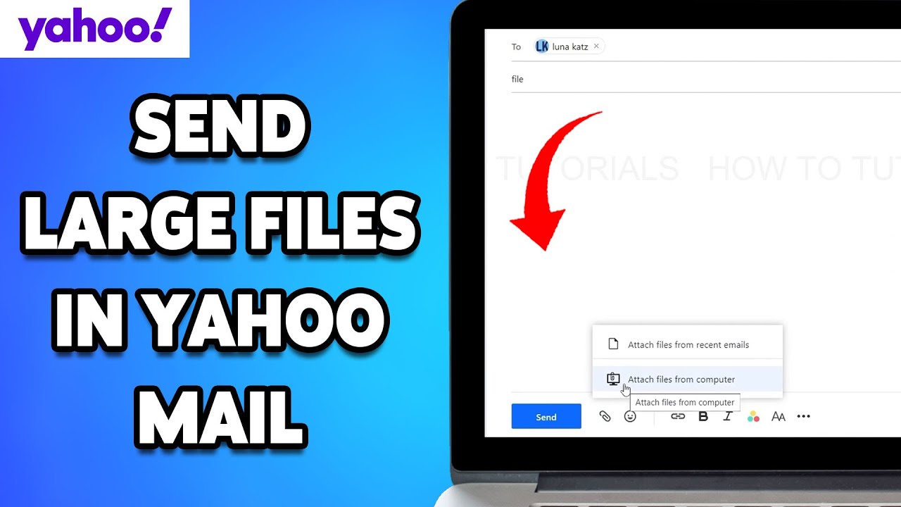 How To Send Large Files in Yahoo Mail 2024 | Guide For Yahoo Mail File Sharing - YouTube