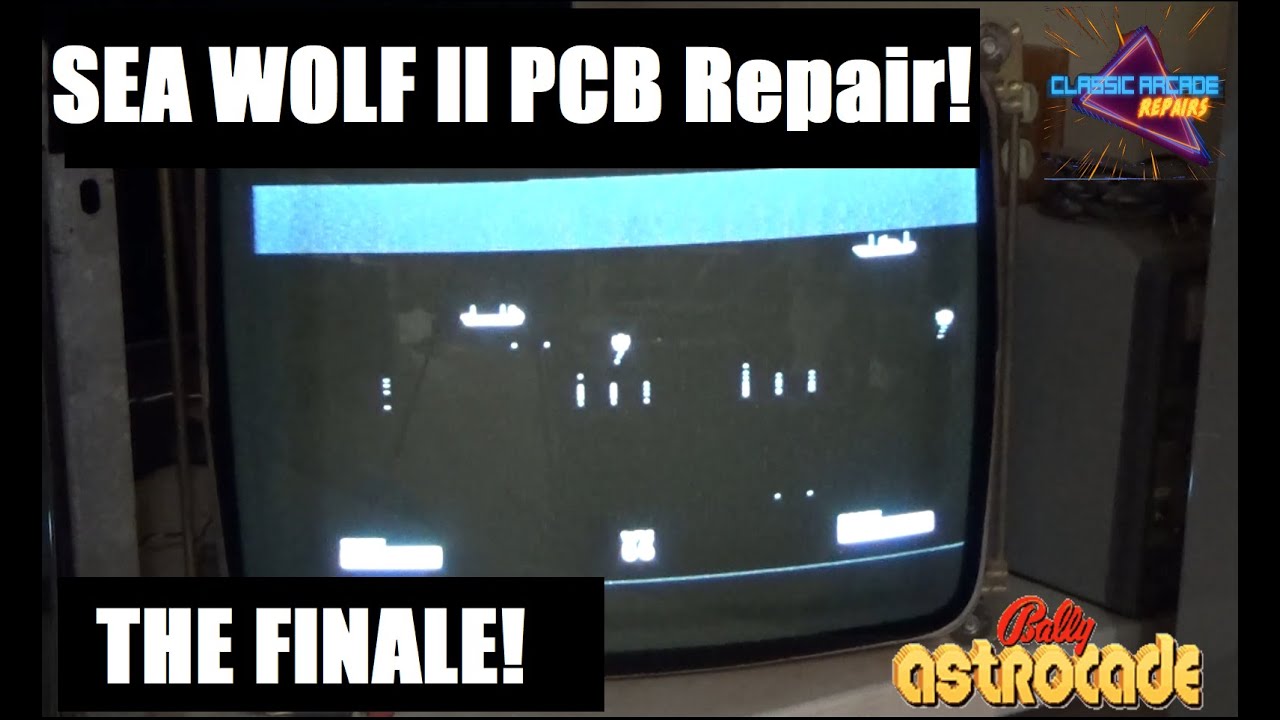 Midway Astrocade System Sea Wolf II Arcade PCB Repair - The Finale. 6 ...