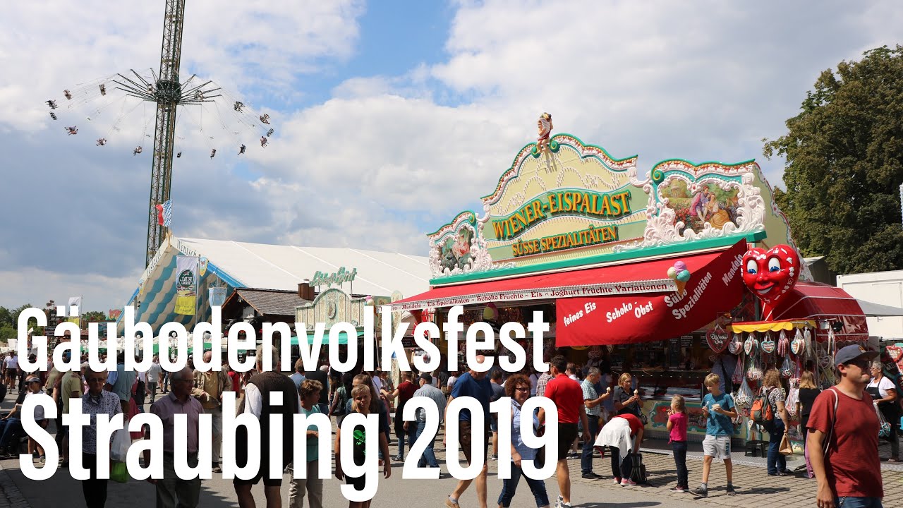 Gäubodenvolksfest Straubing 2019 - Impressionen - YouTube