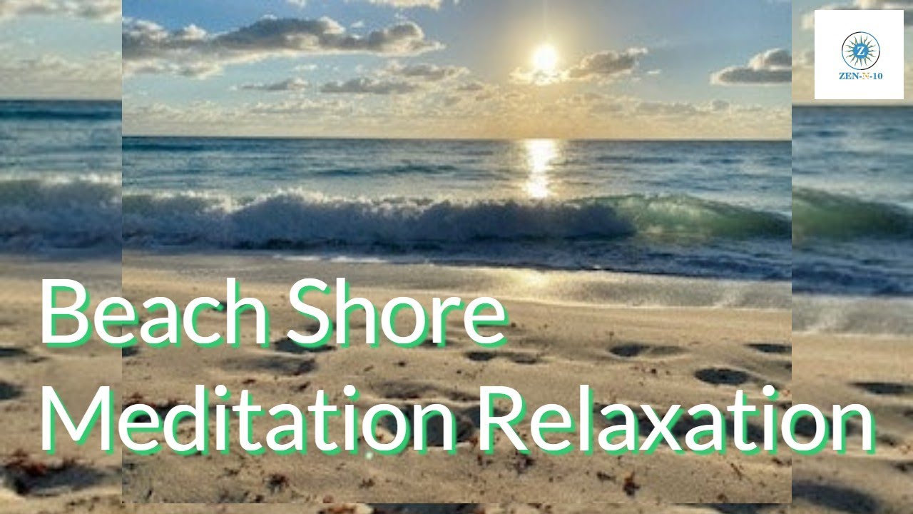 Beach Shore Meditation Relaxation Youtube