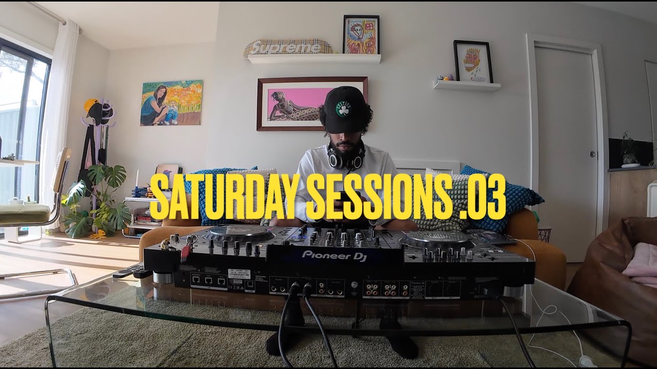 SATURDAY SESSIONS .03 MIXED BY TEVINHO | R&B, EDITS, AFRO, WORLD SOUNDS ...
