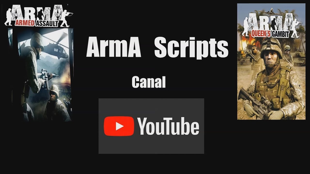 ARMA SCRIPTS - YouTube
