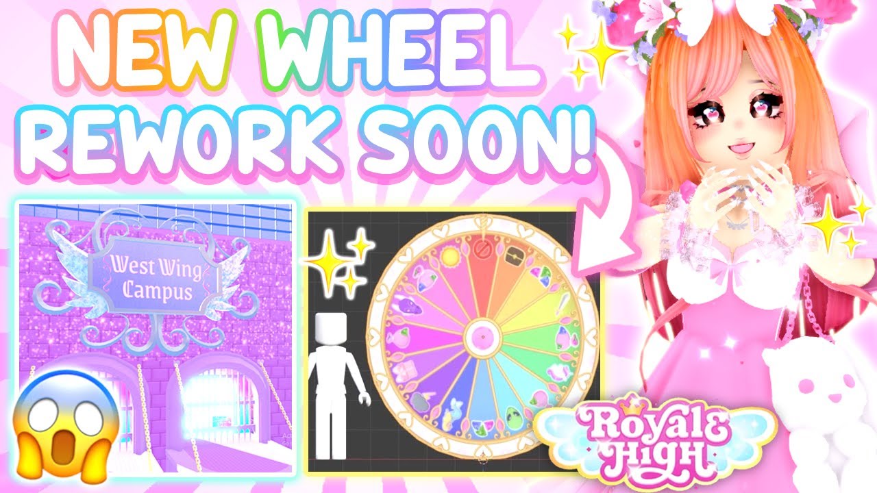 NEW WHEEL REWORK CONFIRMED COMING IN PHASE 9! WEST WING CAMPUS 👑Royale ...