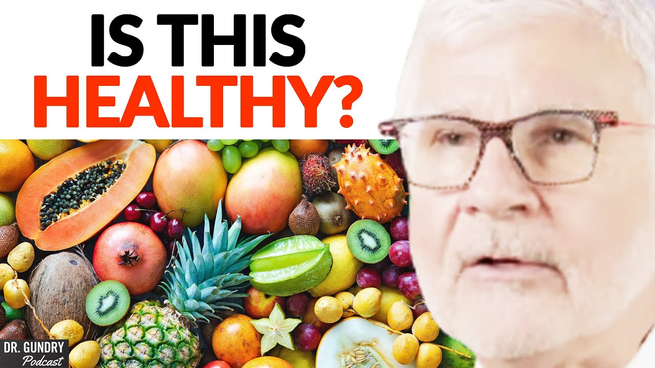 What Happens If You EAT FRUIT EVERYDAY For 30 Days? | Dr. Steven Gundry - YouTube