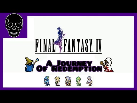 Final Fantasy 4: A Journey of Redemption - YouTube