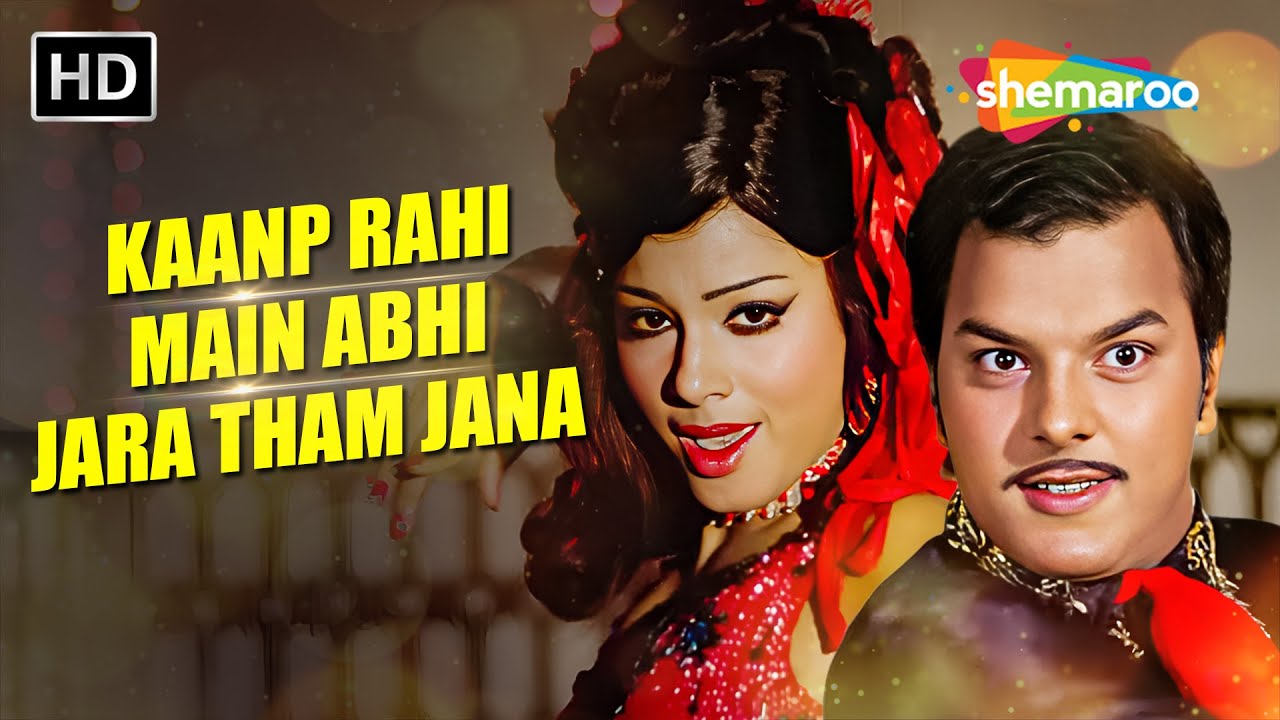 Kaanp Rahi Main Abhi Jara Tham Jana | Joshila (1973) | Dev Anand, Padma ...