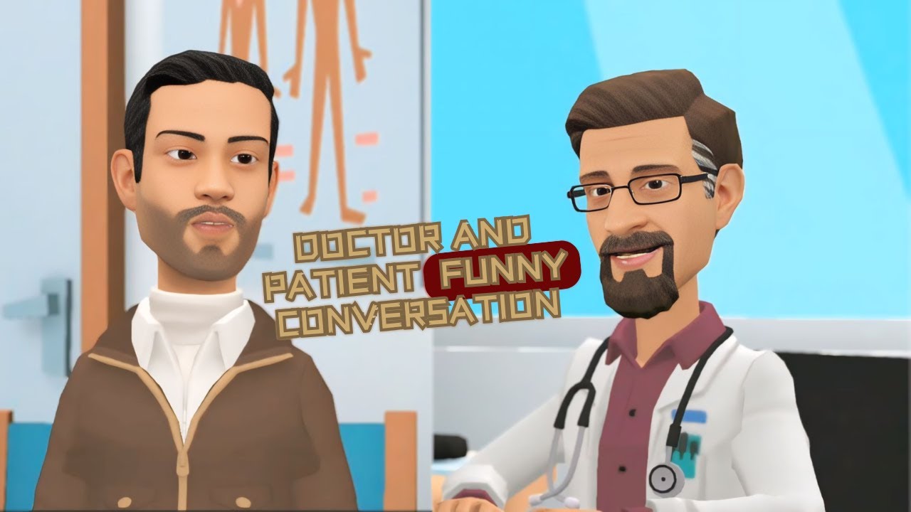 FUNNY CARTOON | patient and doctor | CONVERSATION - YouTube