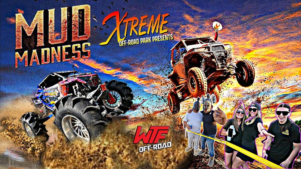 Mud Madness Event At Xtreme Off-Road Park ‼️ - YouTube