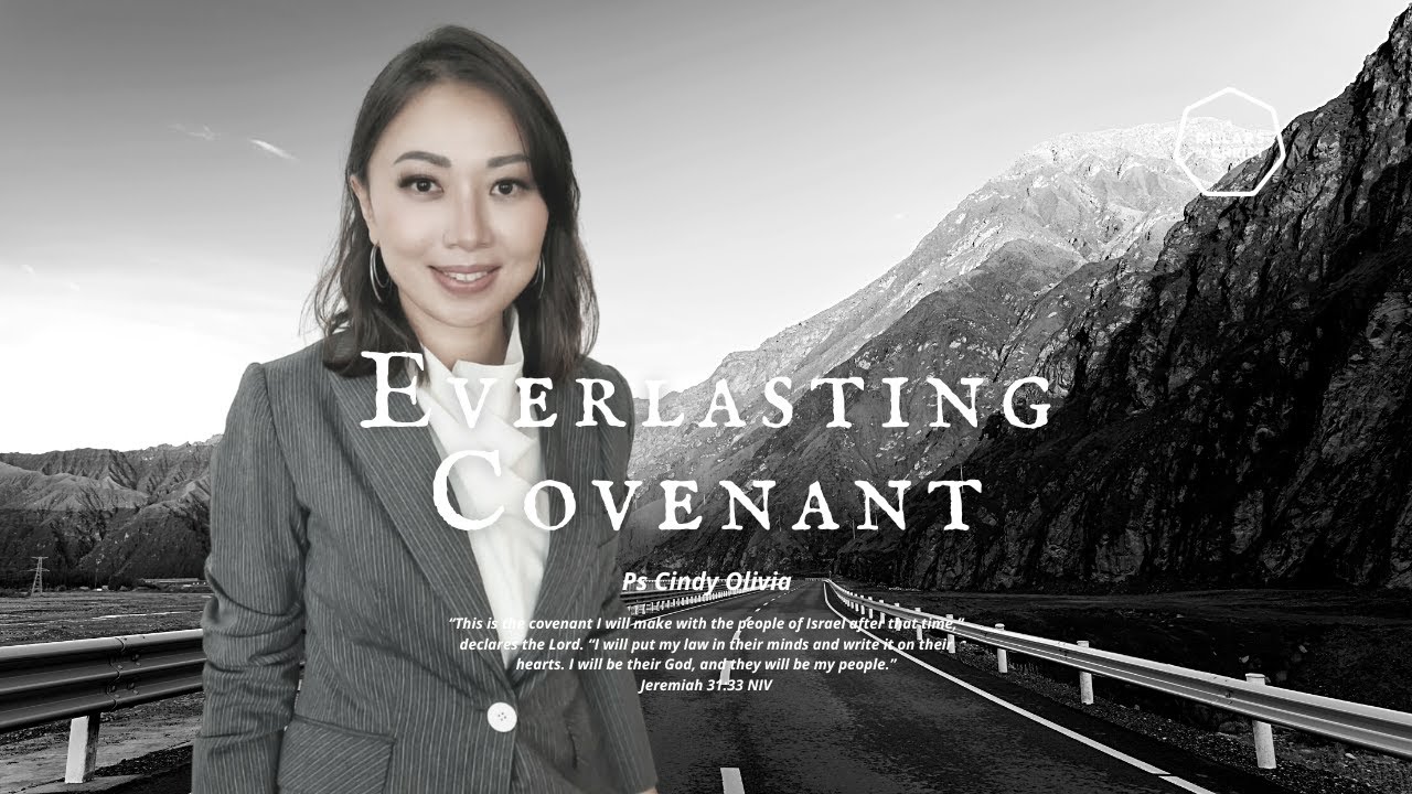 A Better Covenant | Ps. Cindy Olivia | PIC 25 Sept 2022 - YouTube