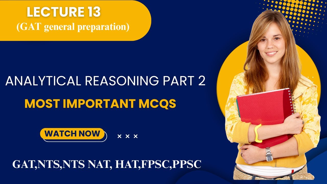 Analytical Reasoning Part 2 | Practice questions with answers ...