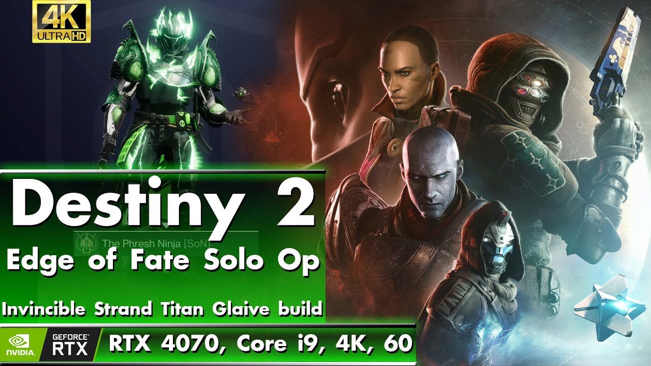 Destiny 2 Edge of Fate Solo Op Mode - Invincible Strand Titan Glaive ...