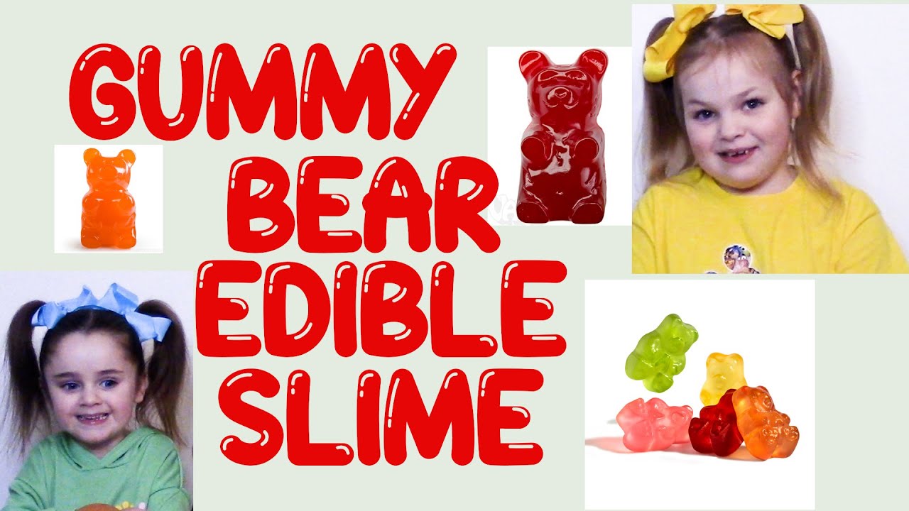 Erin and Lilly Mae make Gummy Bear Edible Slime - YouTube