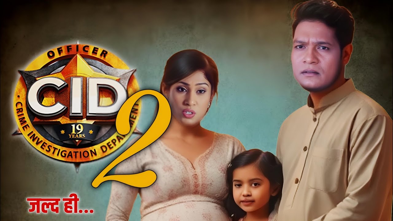 CID Season 2 Launches Soon In 2024 Release Date | Aditya Srivastava New ...