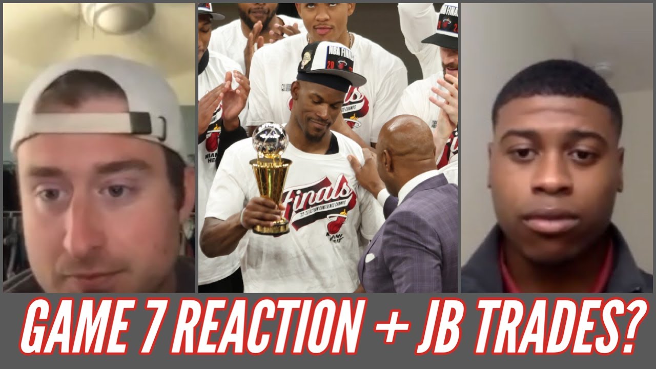 GAME 7 REACTION: MIAMI HEAT ADVANCE + Jaylen Brown FAKE Trades? - YouTube