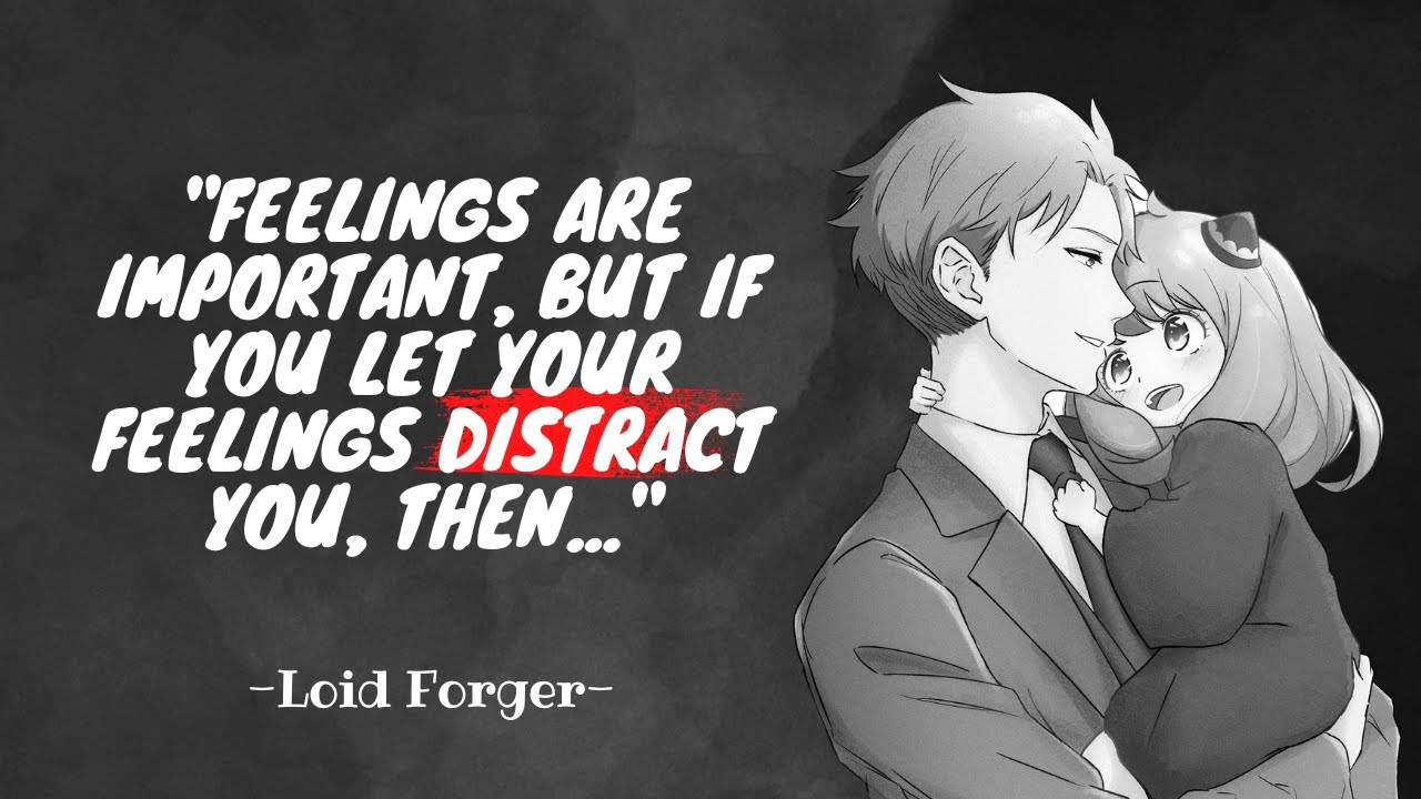 Quotes About Sigma Rule By Loid Forger - Anime Quotes With Voice - YouTube