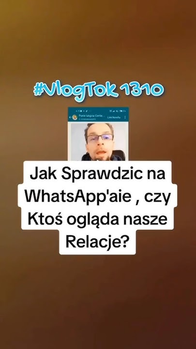Jak Sprawdzić na WhatsAppie Kto Ogląda moje Relacje? #whatsapptips #paniewojciu #tutorial - YouTube