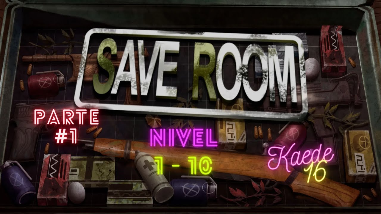 Save Room (Parte 1) - Nivel 1 - 10 - YouTube