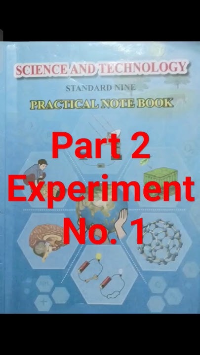 9th Std / Science / Part 2 / Practical Notebook / Experiment No. 1 / Answers - YouTube