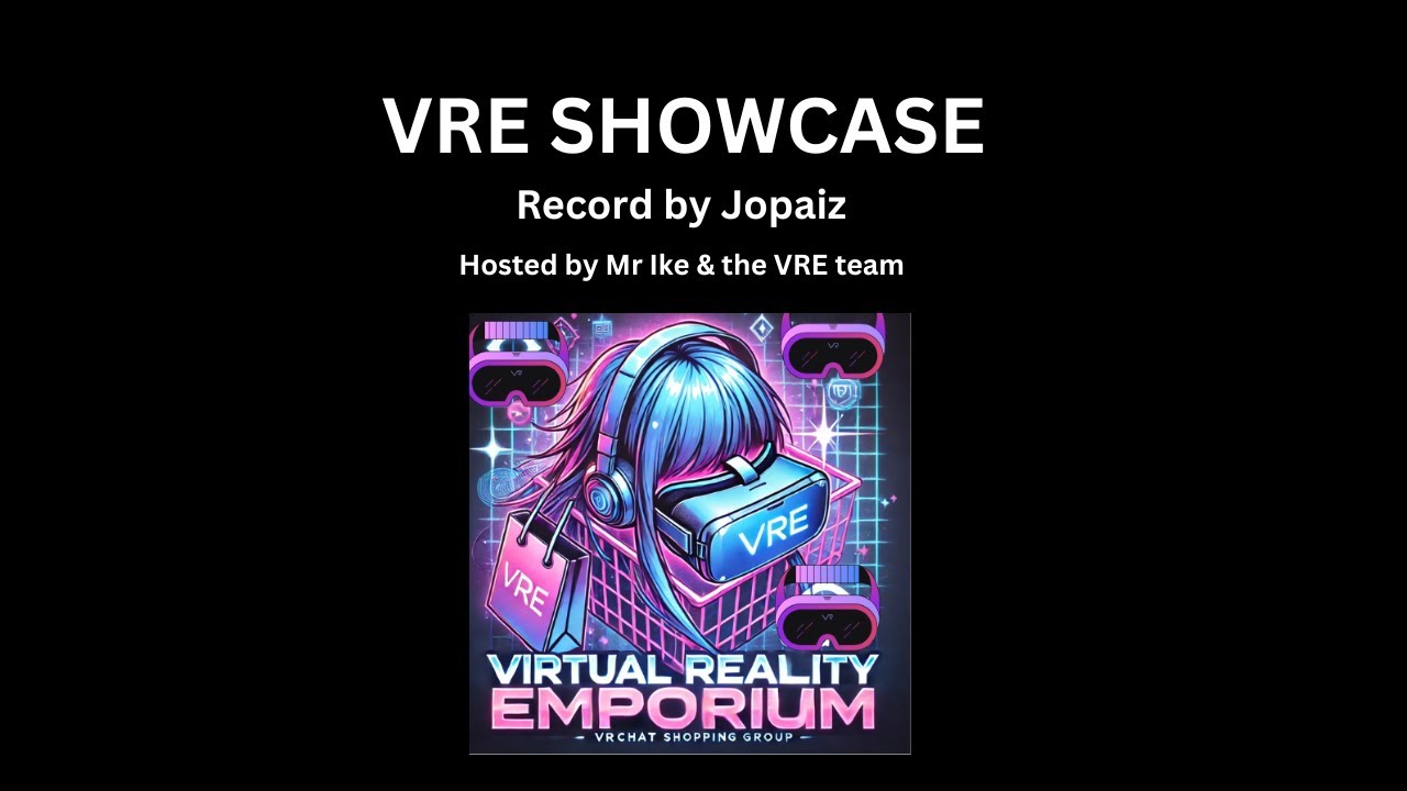 First VRE SHOWCASE - YouTube