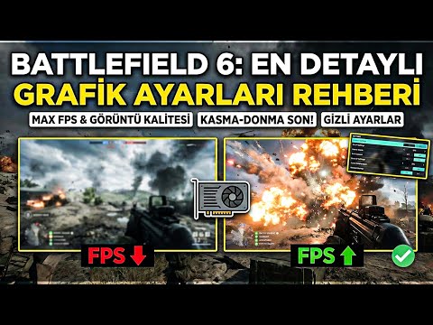 En Detaylı Grafik Ayarları Ve Performans Optimizasyonu Rehberi | Battlefield 6
