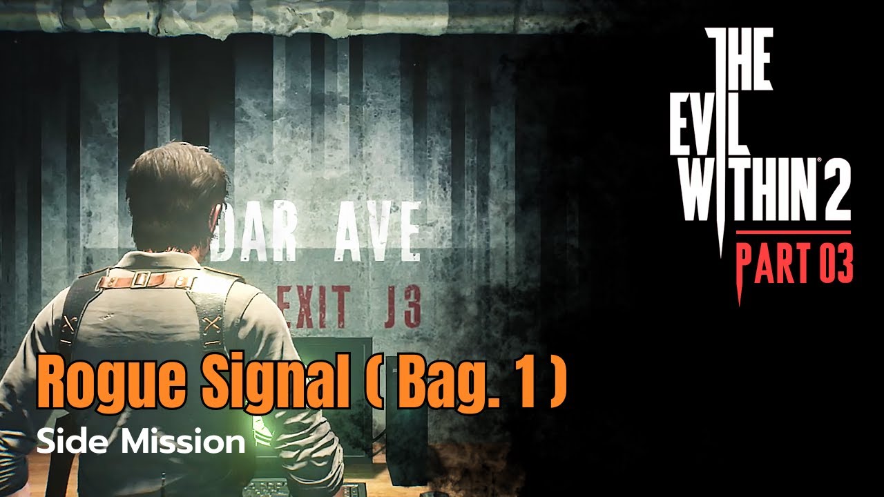 Gameplay The Evil Within 2 PART 3 - Mengerjakan Side Quest Rogue Signal ...