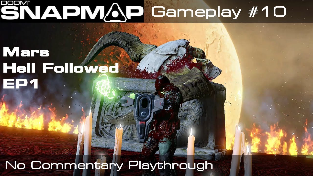 DOOM SnapMap - Mars | Hell Followed EP1 - YouTube