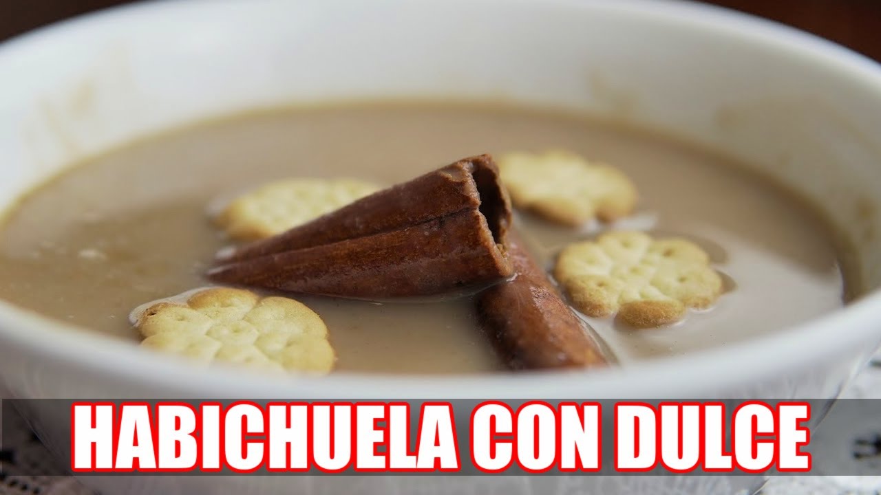 como hacer habichuela con dulce - HABICHUELA CON DULCE RECETA ...