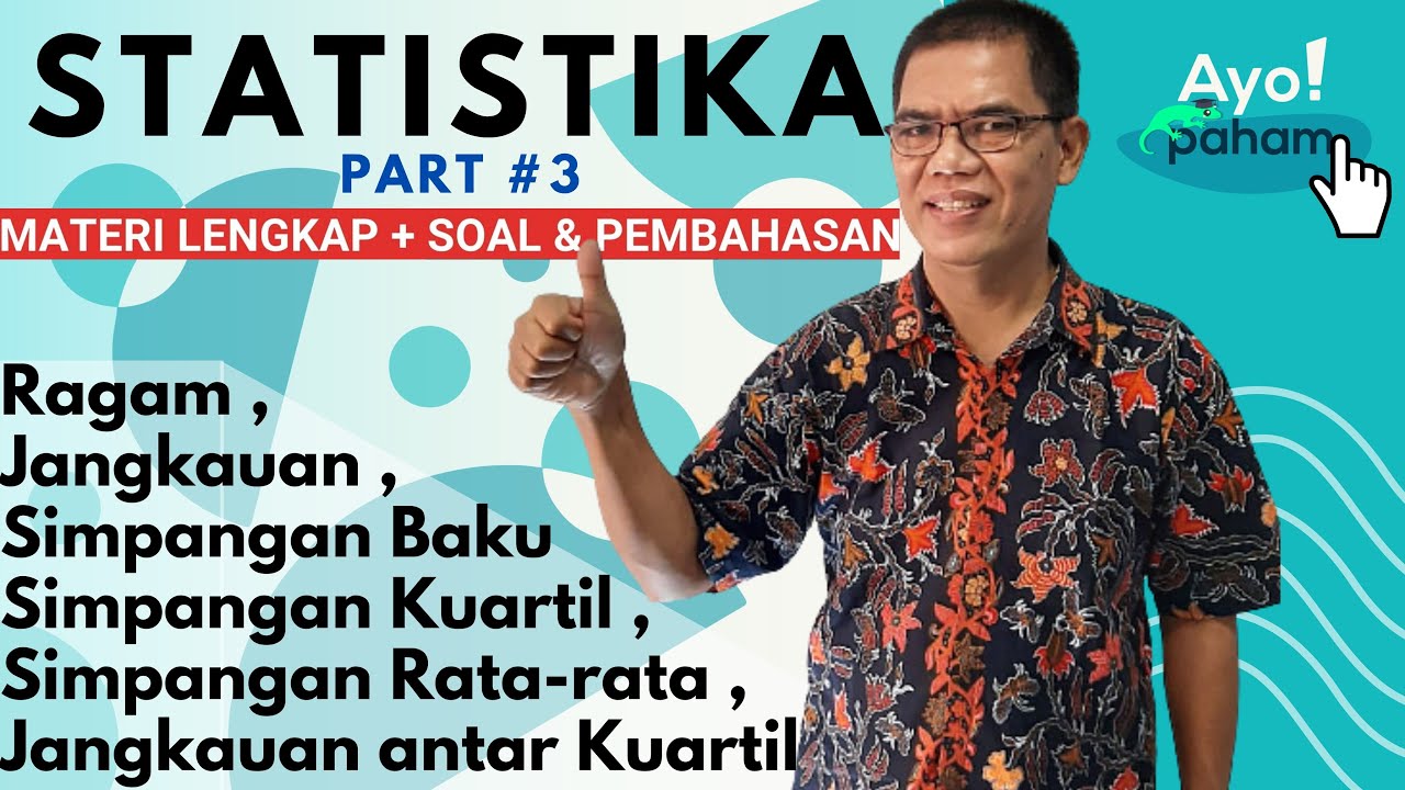 Statistika SMA Kelas XII , Ukuran Penyebaran Data Tunggal ( Part #3 ...