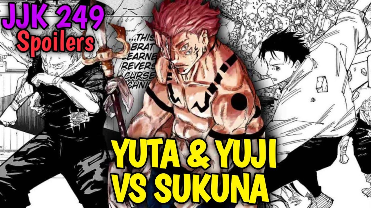 Yuta Open Domain 🔥 | Yuji New Curse Technique Revealed | JJK 249 ...