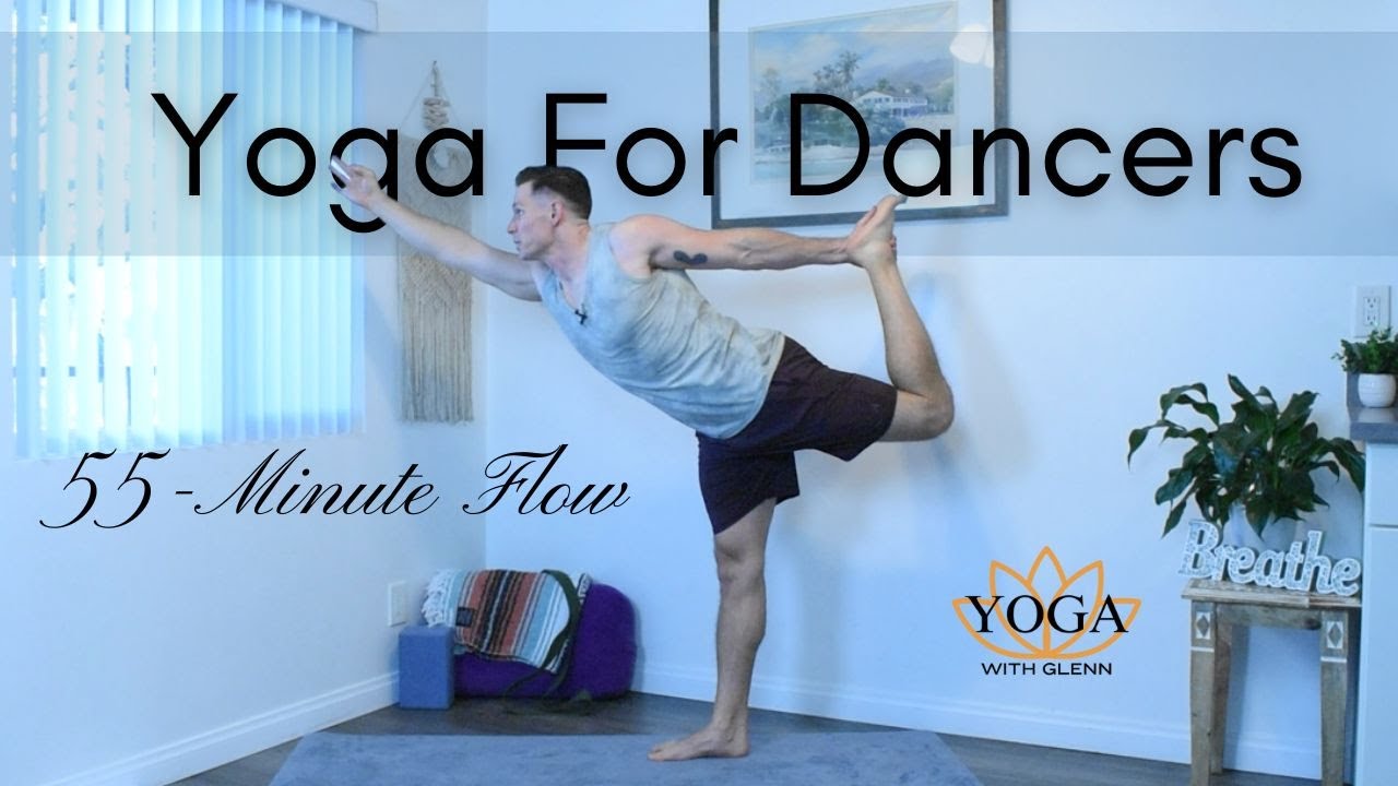 Dance and Flow: Yoga for Dancers | Full Class - YouTube