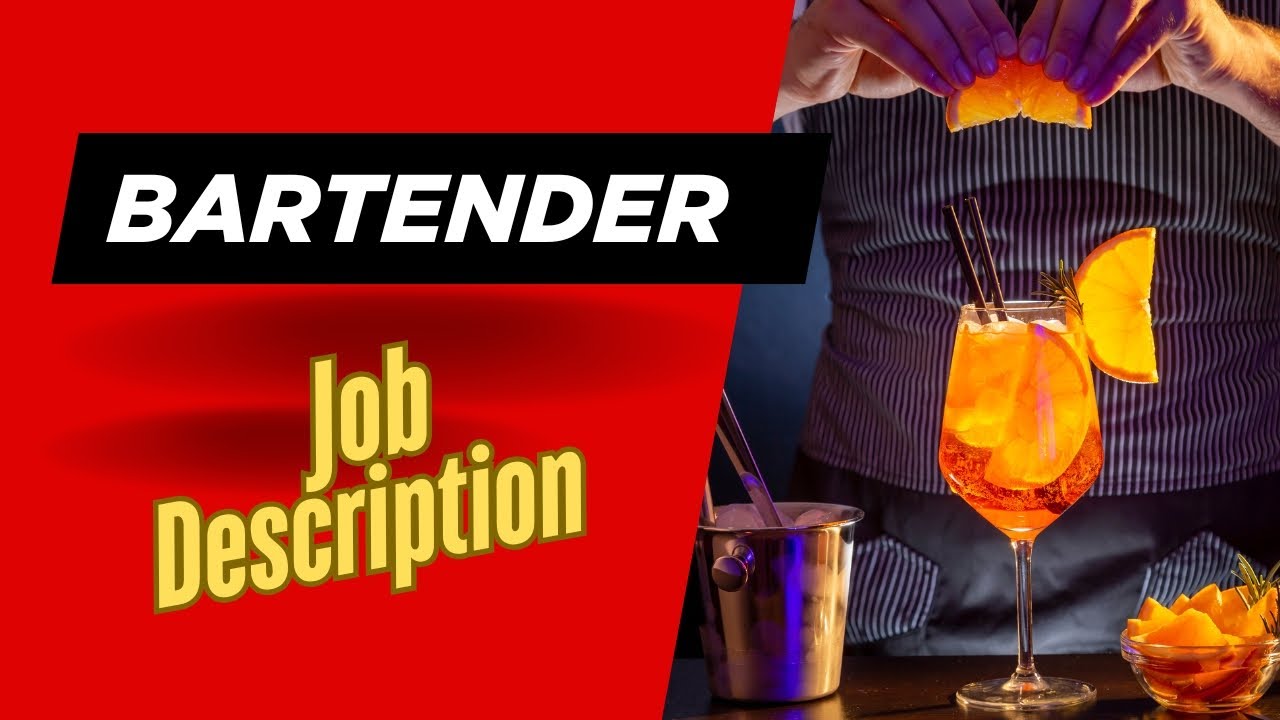 Job Description of Bartender - Roles, Responsibilities & Skills - YouTube