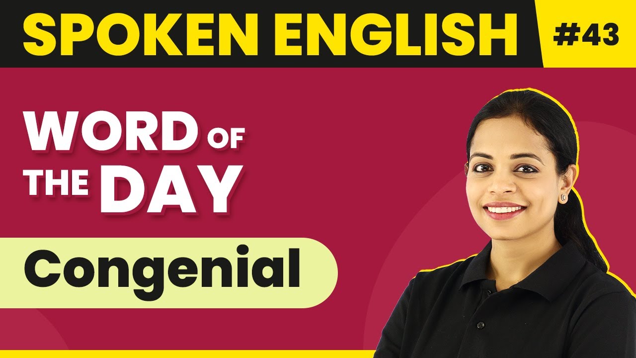 Word of the Day - Congenial | Magnet Brains Spoken English Course ...