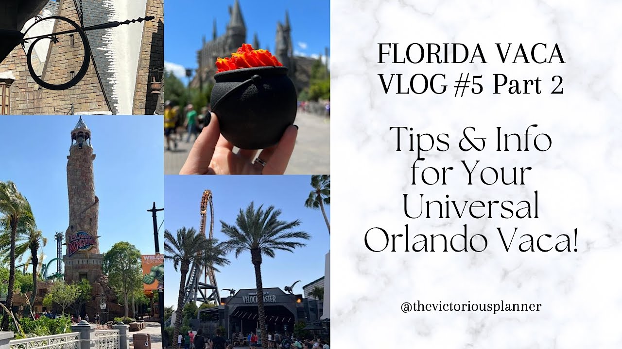 Universal Orlando TIPS & Things you should know! | What we learned on ...