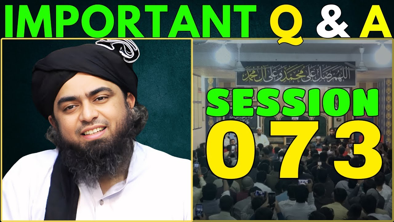 073~Session | Most IMPORTANT Q & A with EMAM: Engineer Muhammad Ali Mirza | Old is Gold - YouTube