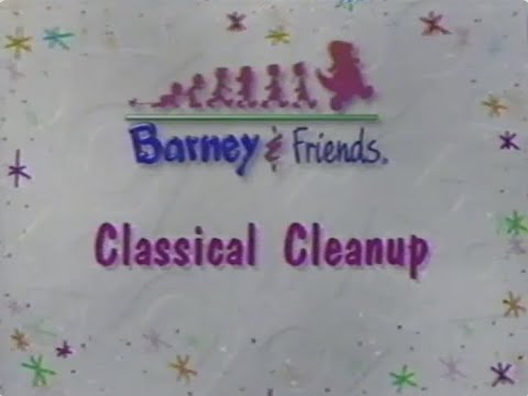 Barney & Friends: Classical Cleanup (Season 3, Episode 10) (Complete Episode)