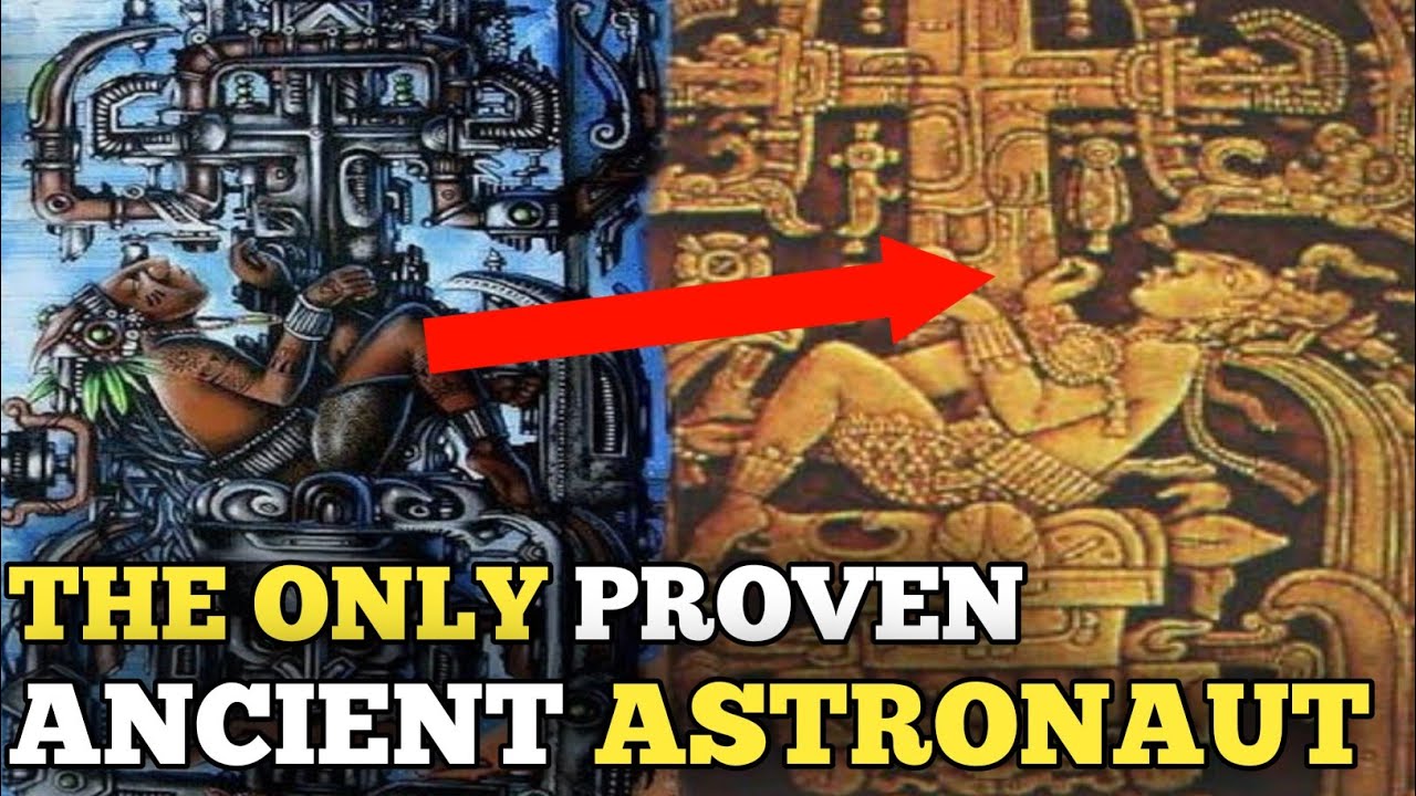 The Mayan Astronaut!! - YouTube