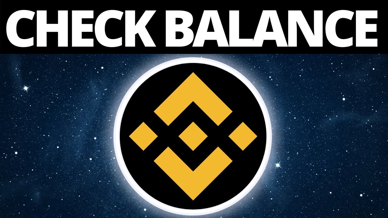 How To Check Balance On Binance - YouTube