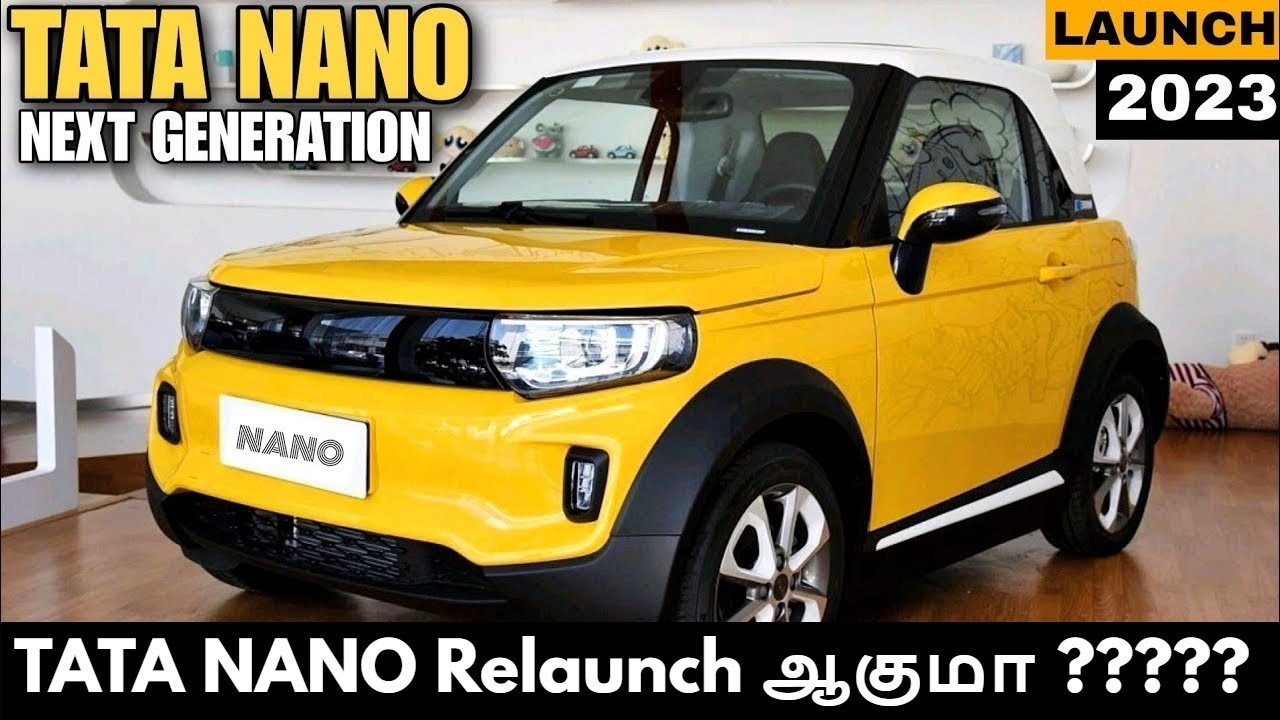 TATA NANO Relaunch Details | All New Tata Nano Next Generation ...