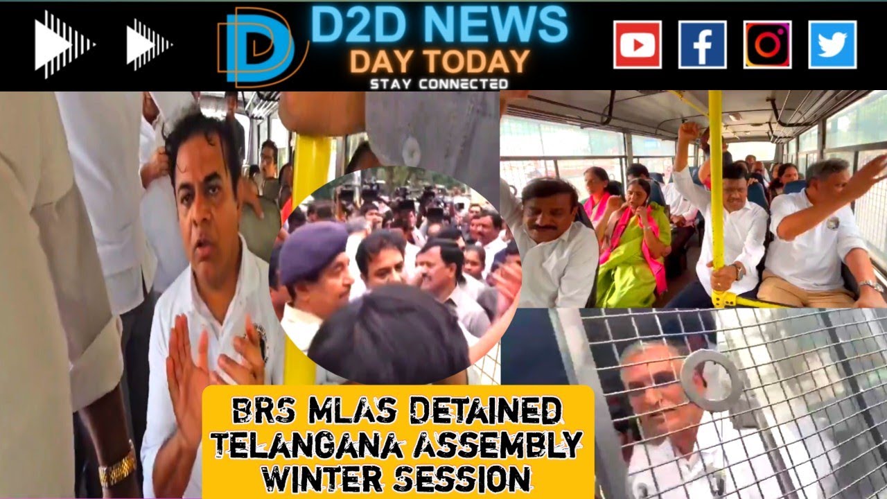BRS MLAs Detained Ahead of Telangana Assembly Winter Session for ...