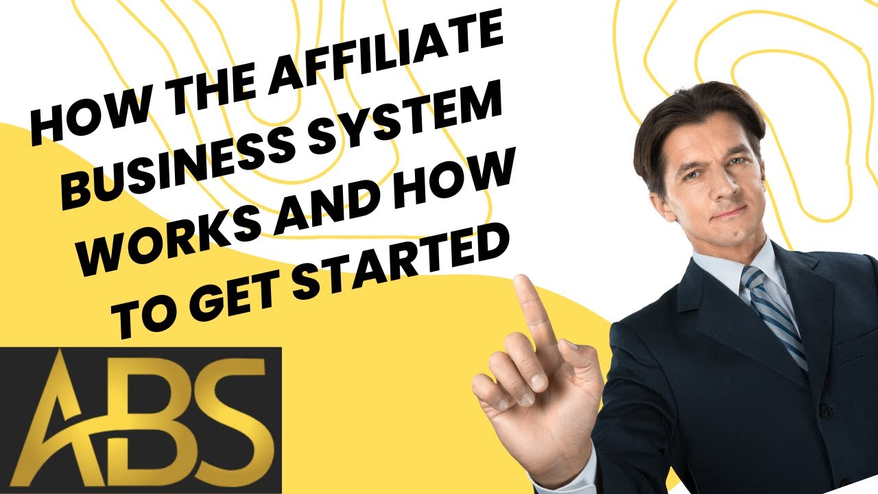 How the Affiliate Business System Works And How To Get Started - YouTube