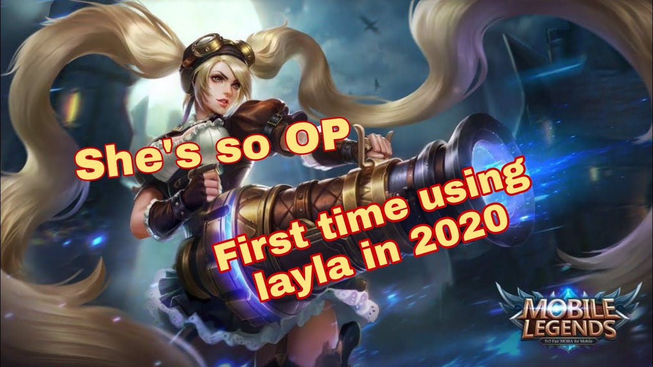 First time playing Layla in 2020 - YouTube