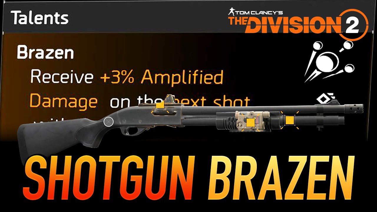 The Division 2 / Brazen Shotgun strong - YouTube
