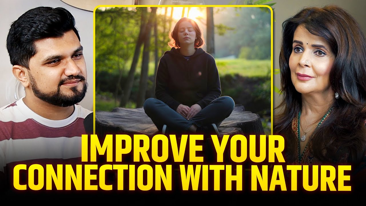 How to Improve Your Connection with Nature [for those feeling ...