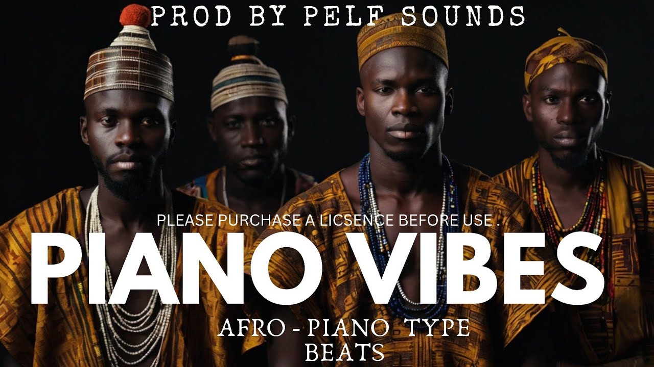 [FREE] Afro - Piano Instrumental Type Beat "AFRO PIANO VIBES ...