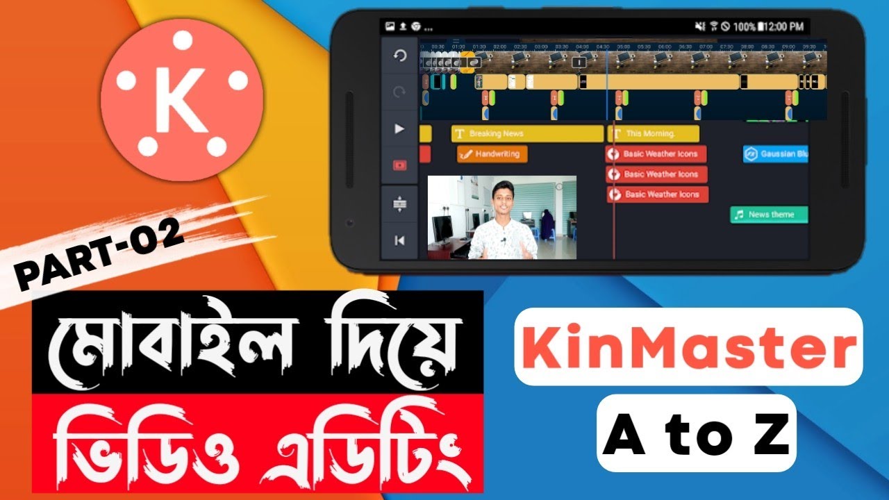 How to video editing in KinMaster Apps A to Z || Best Video Editing in ...