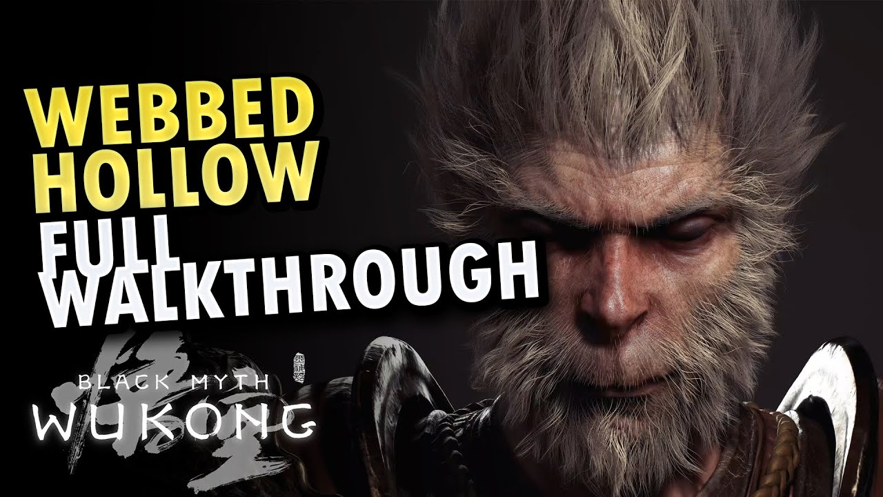 Webbed Hollow Full Walkthrough Black Myth Wukong - YouTube