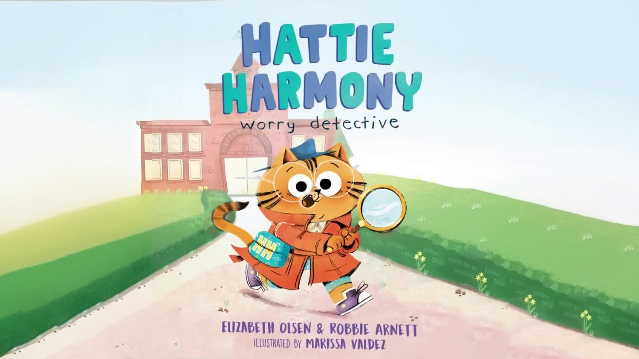 read aloud with elizabeth olsen & robbie arnett : hattie harmony ...