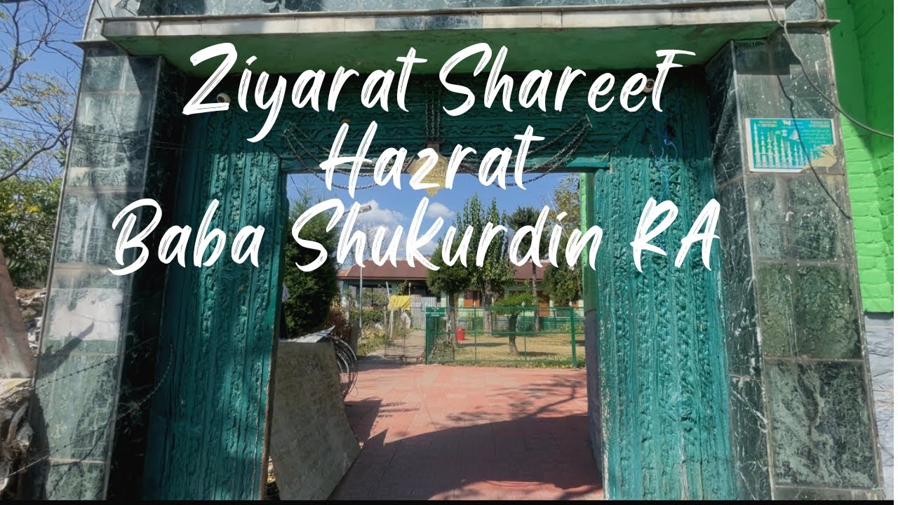 Baba Shukur Din Ziyarat || Watlab Sopore - YouTube
